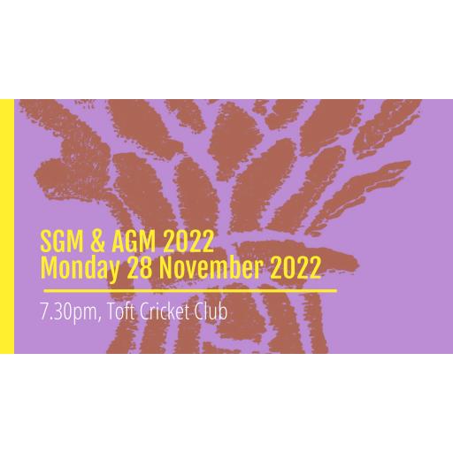 Notice of SGM & AGM, 7.30pm Monday 28 November 2022